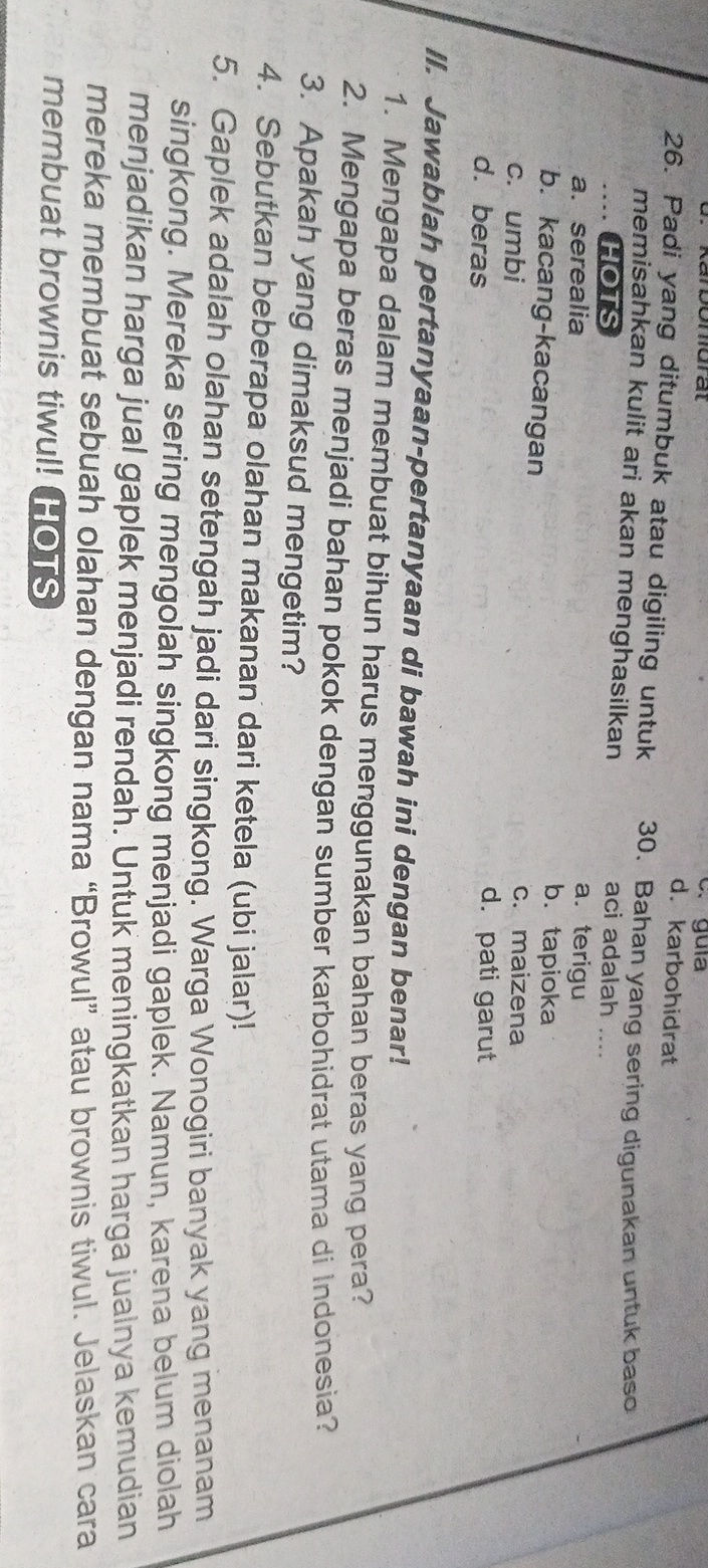26. Padi yang ditumbuk atau digiling untuk | StudyX