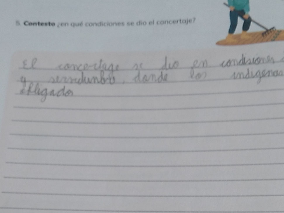 5. Contesto ¿en qué condiciones se dio el | StudyX