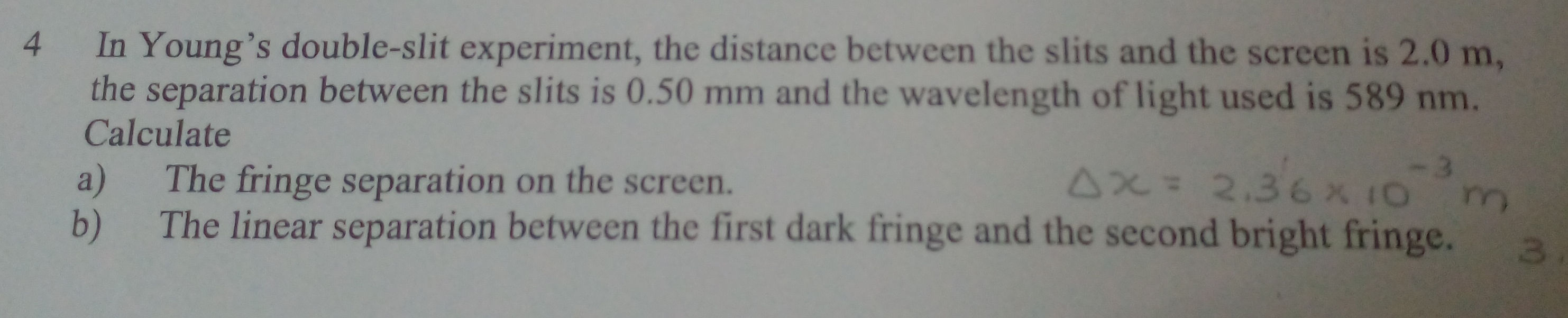 In Young's double-slit experiment, the | StudyX