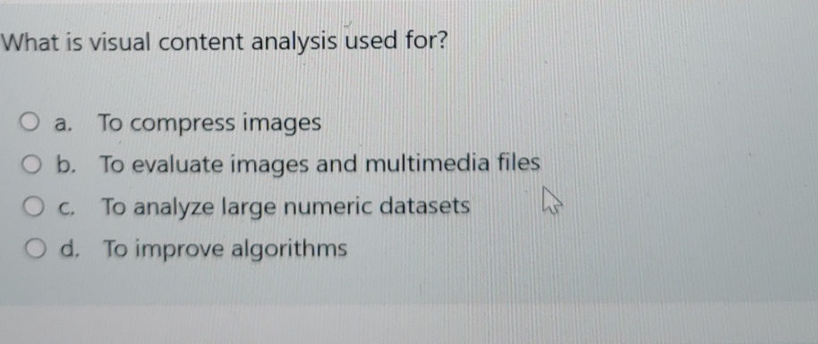 What is visual content analysis used for? | StudyX