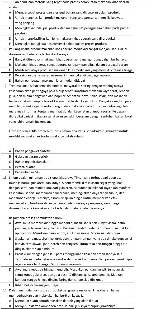 10. Tujuan pemilihan metode yang tepat pada | StudyX