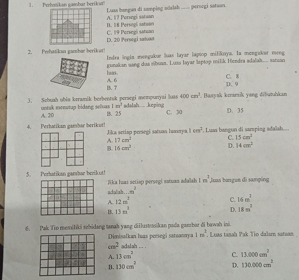 1. Perhatikan gambar berikut! Luas bangun | StudyX