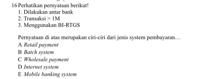16 Perhatikan pernyataan berikut! 1. | StudyX