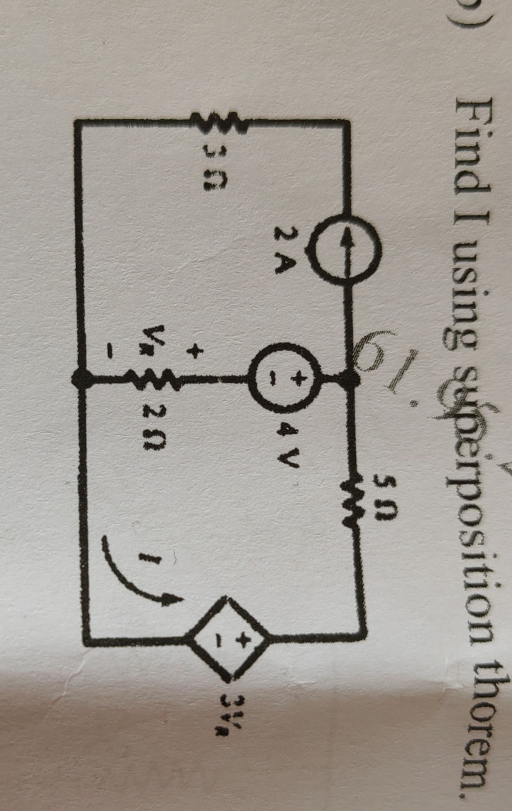 Find I using superposition theorem. Circuit | StudyX