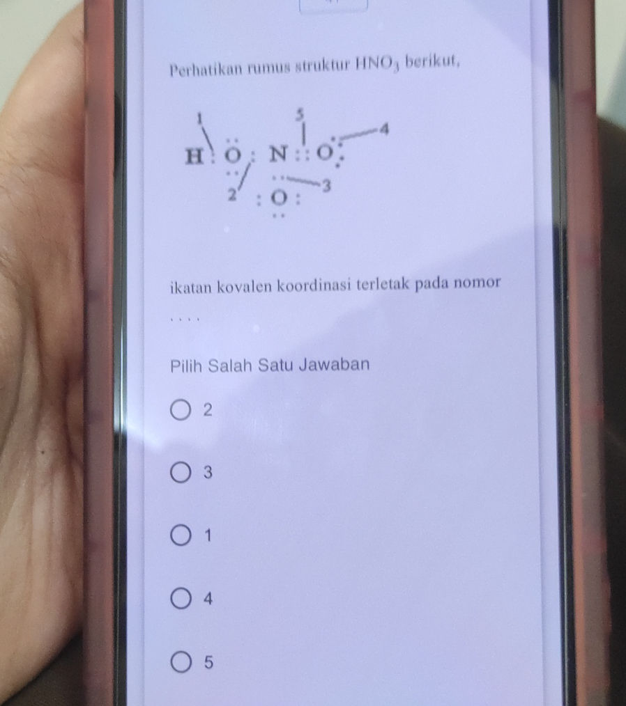 Perhatikan rumus struktur HNO3 berikut, HO: | StudyX