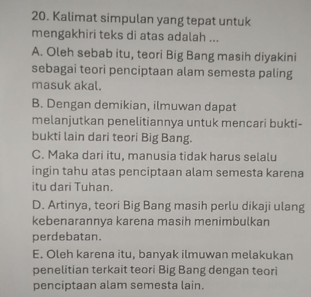 20. Kalimat simpulan yang tepat untuk | StudyX