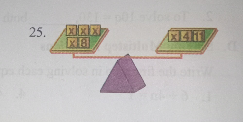 25. The image shows a balance scale. On one | StudyX