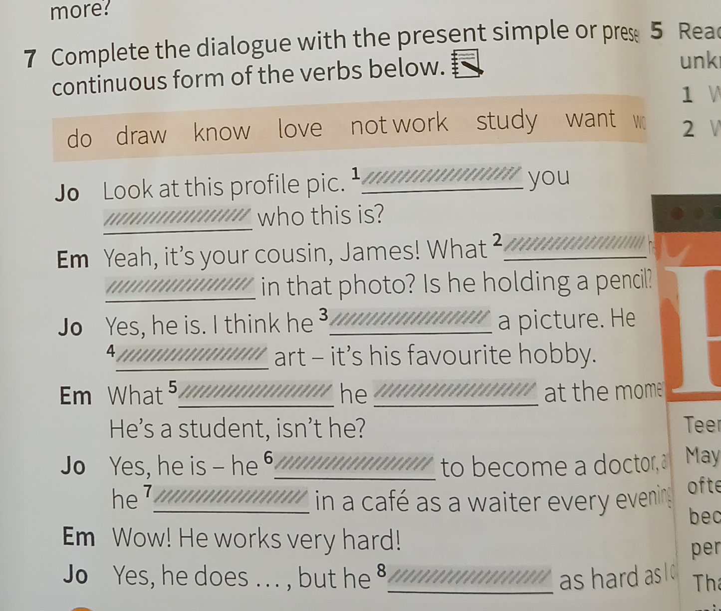 7 Complete the dialogue with the present | StudyX