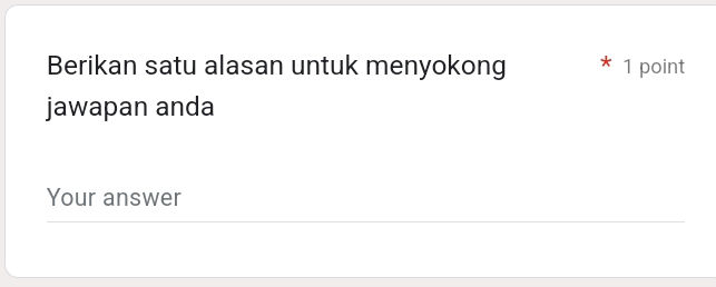 Berikan satu alasan untuk menyokong jawapan | StudyX