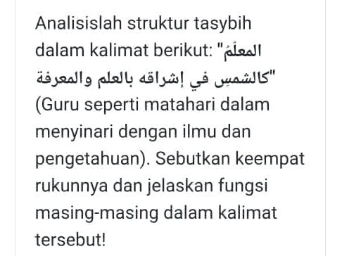 Analisislah struktur tasybih dalam kalimat | StudyX