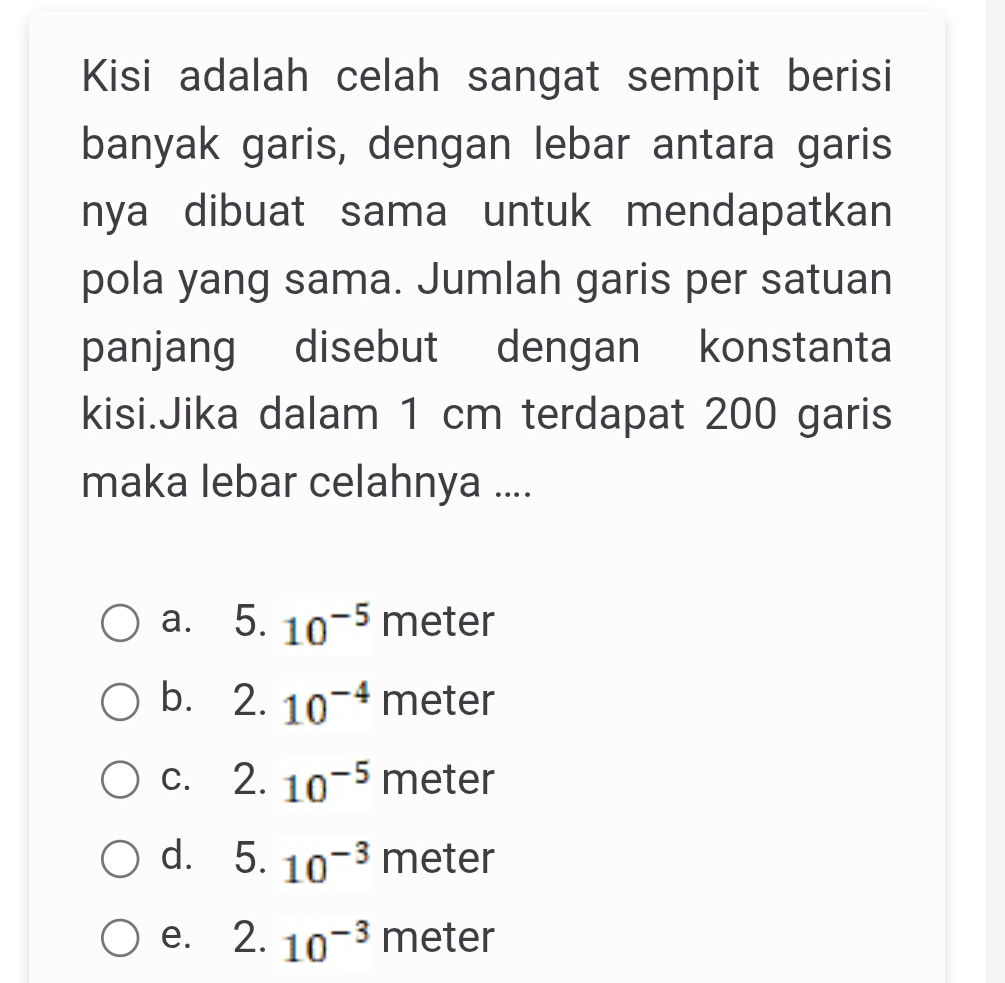 Kisi adalah celah sangat sempit berisi | StudyX