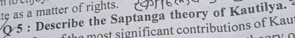 Q5: Describe the Saptanga theory of | StudyX