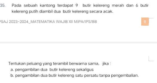 35. Pada sebuah kantong terdapat 9 butir | StudyX