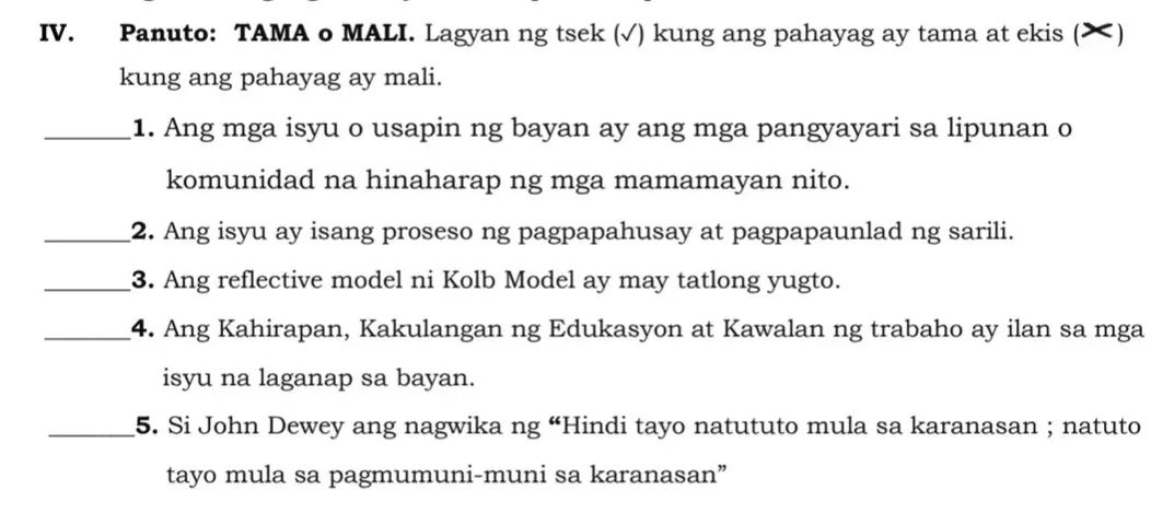 IV. Panuto: TAMA o MALI. Lagyan ng tsek ( ) | StudyX