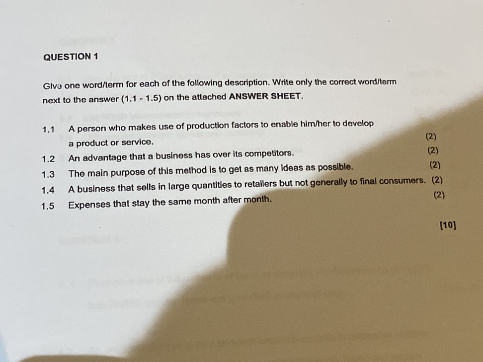 QUESTION 1 Give one word/term for each of | StudyX