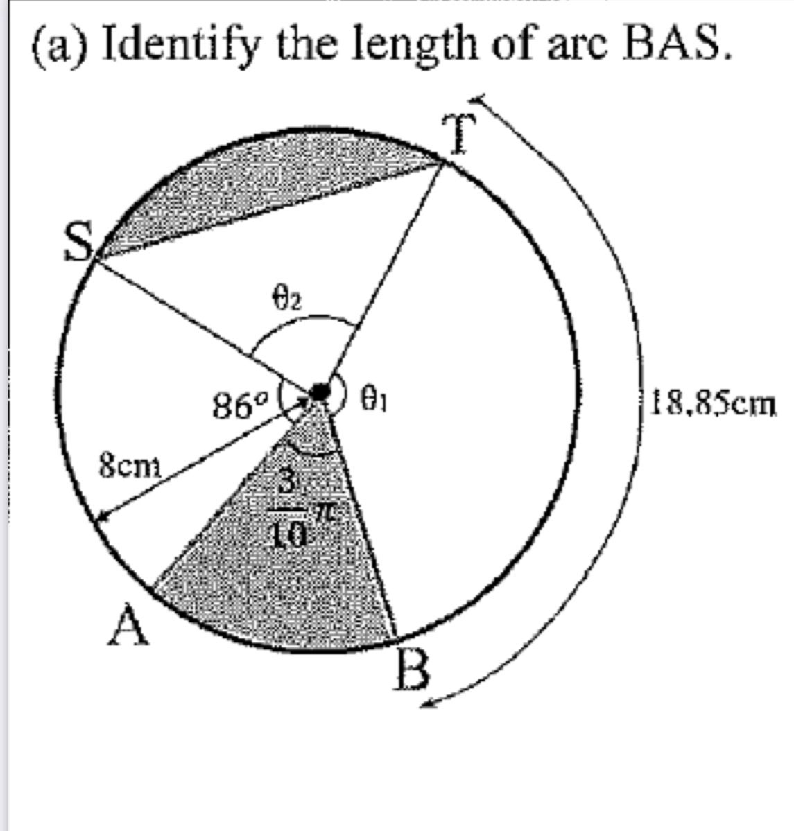 (a) Identify the length of arc BAS. In the | StudyX
