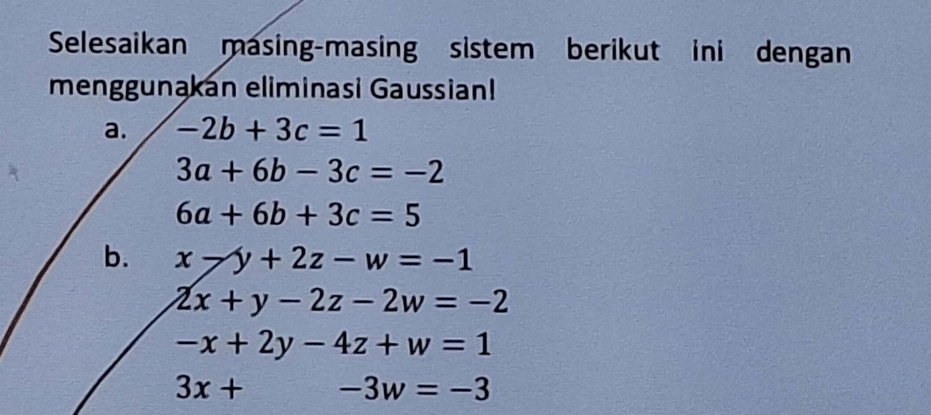 Selesaikan masing-masing sistem berikut ini | StudyX