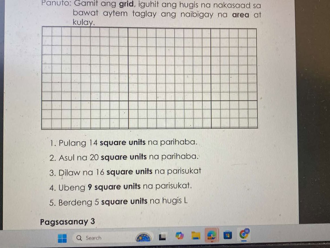 Panuto: Gamit ang grid, iguhit ang hugis na | StudyX