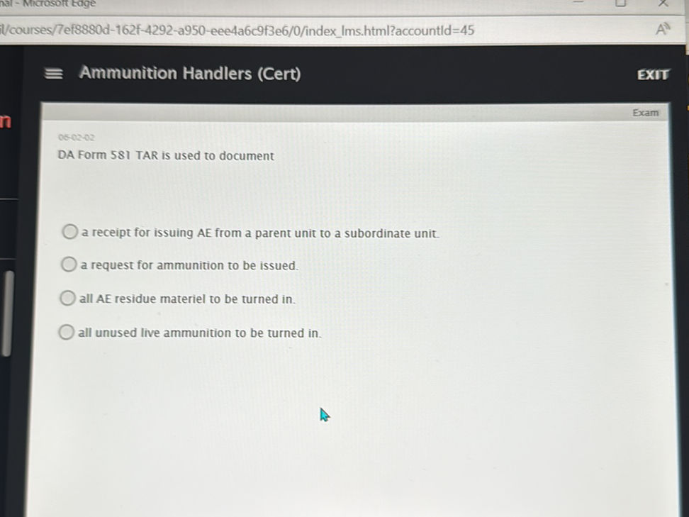 DA Form 581 TAR is used to document a | StudyX