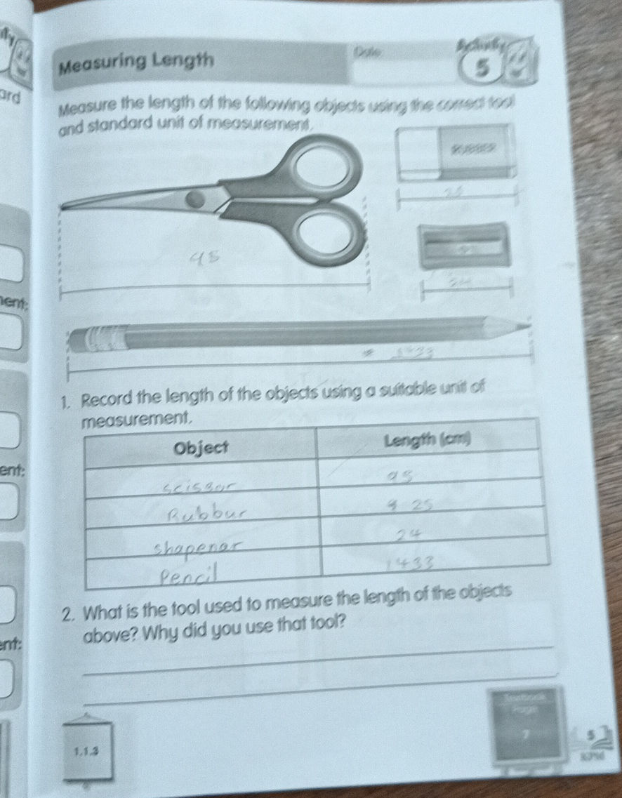 Measure the length of the following objects | StudyX