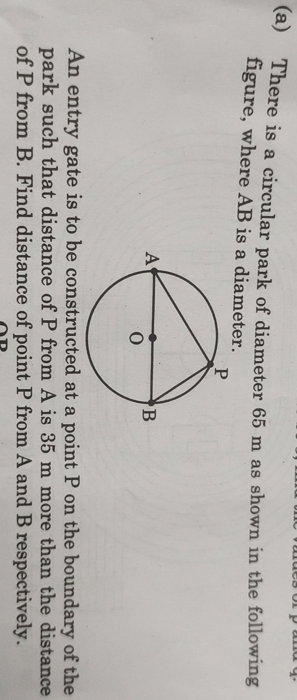 (a) There is a circular park of diameter 65 | StudyX