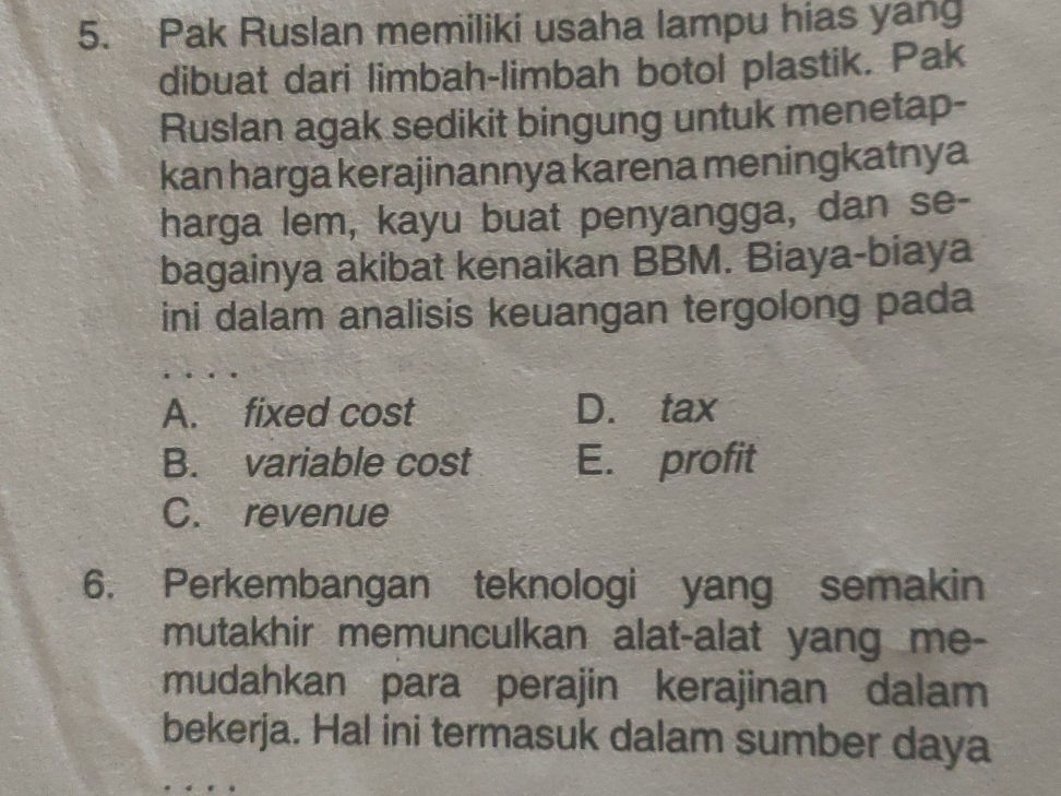 5. Pak Ruslan memiliki usaha lampu hias yang | StudyX