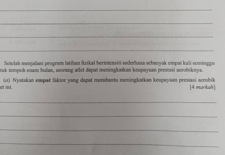 Setelah menjalani program latihan fizikal | StudyX