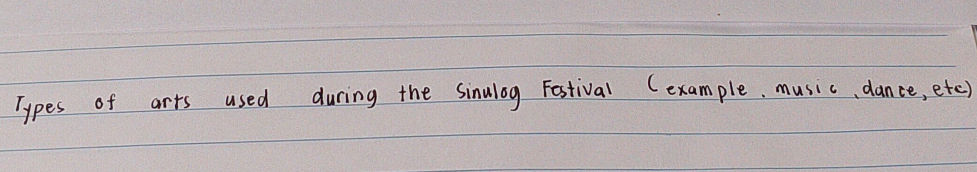 Types of arts used during the Sinulog | StudyX