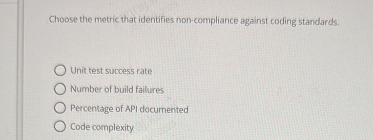 Choose the metric that identifies | StudyX