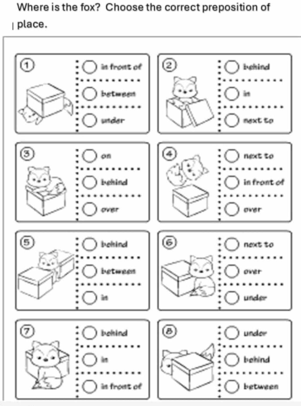Where is the fox? Choose the correct | StudyX