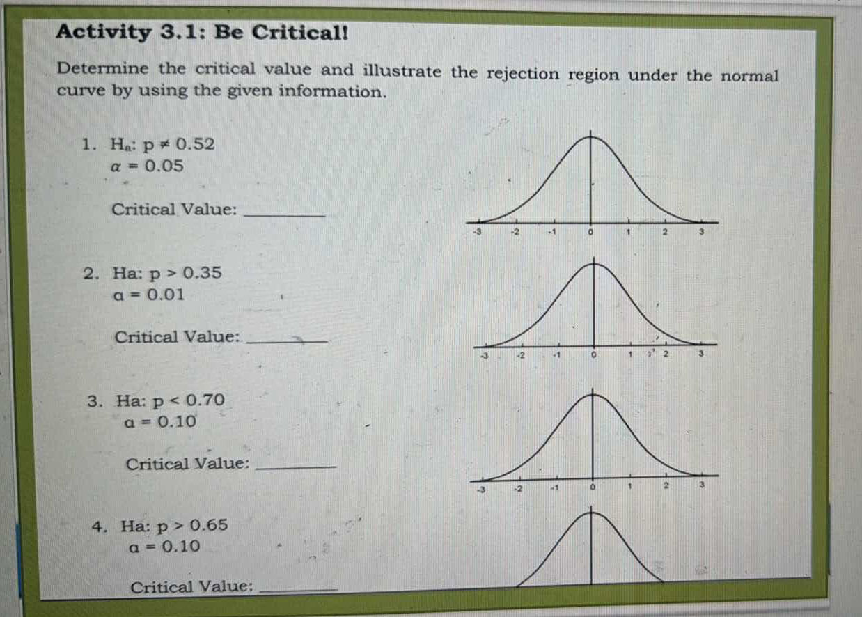 Activity 3.1: Be Critical! Determine the | StudyX