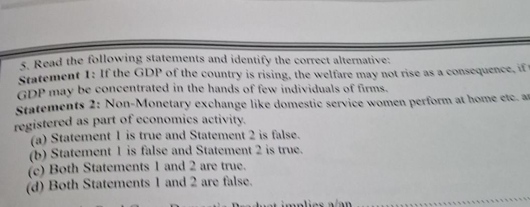 Read the following statements and identify