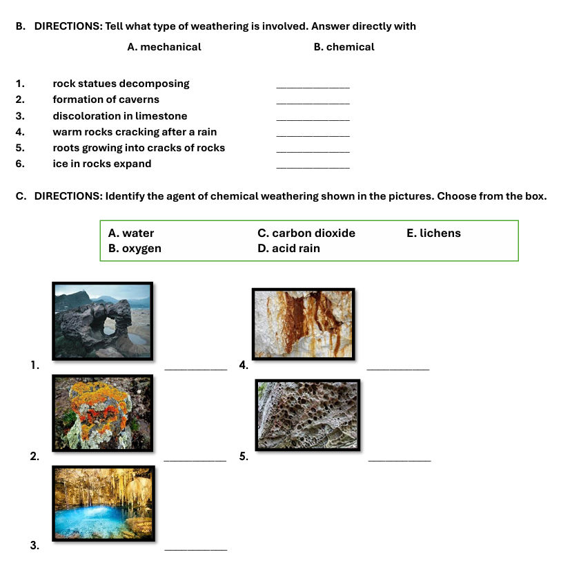 B. DIRECTIONS: Tell what type of weathering | StudyX