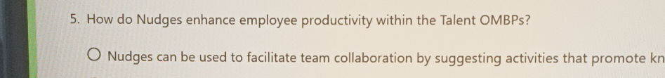 5. How do Nudges enhance employee | StudyX