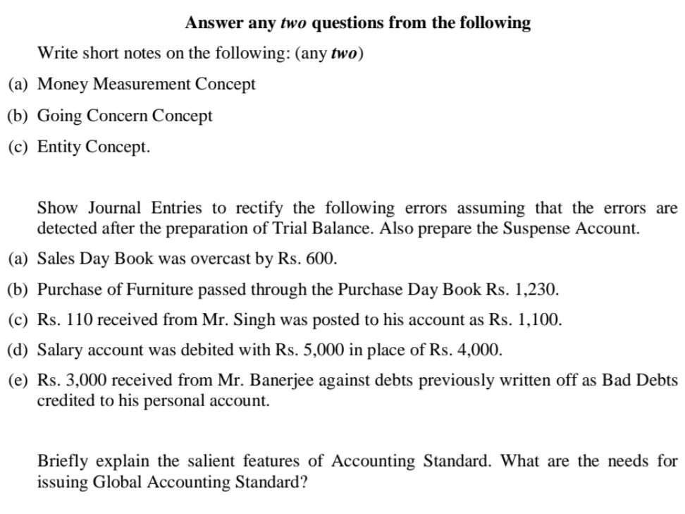 Answer any two questions from the following | StudyX