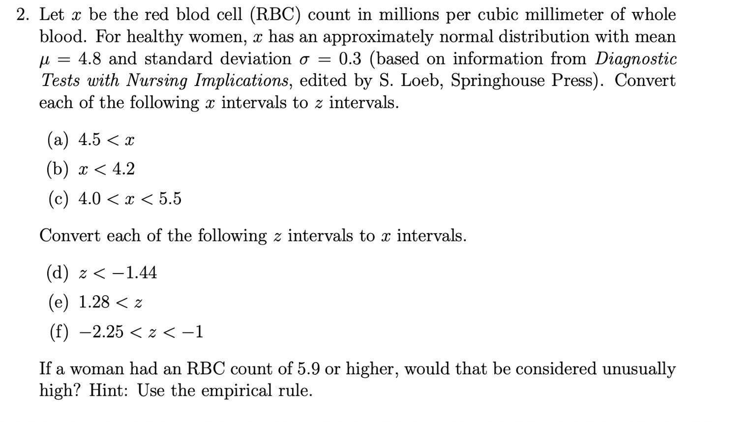 2. Let *x* be the red blod cell (RBC) count | StudyX