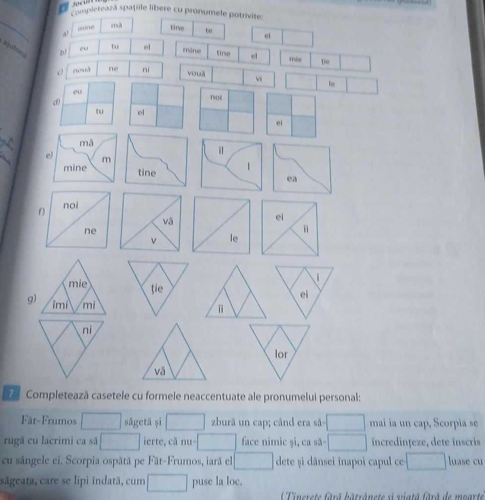 Completează spațiile libere cu pronumele | StudyX