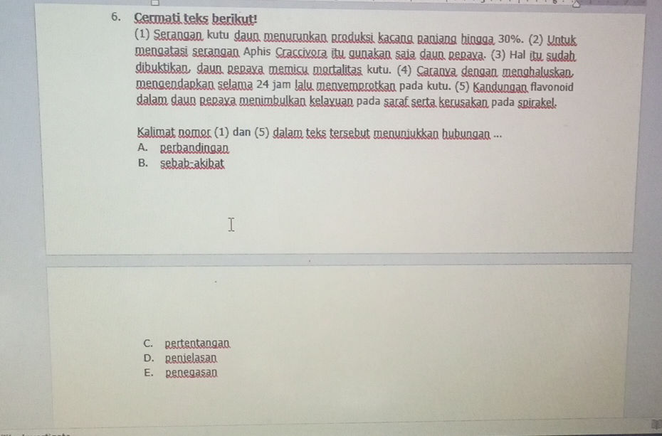 6. Cermati teks berikut! (1) Serangan kutu | StudyX