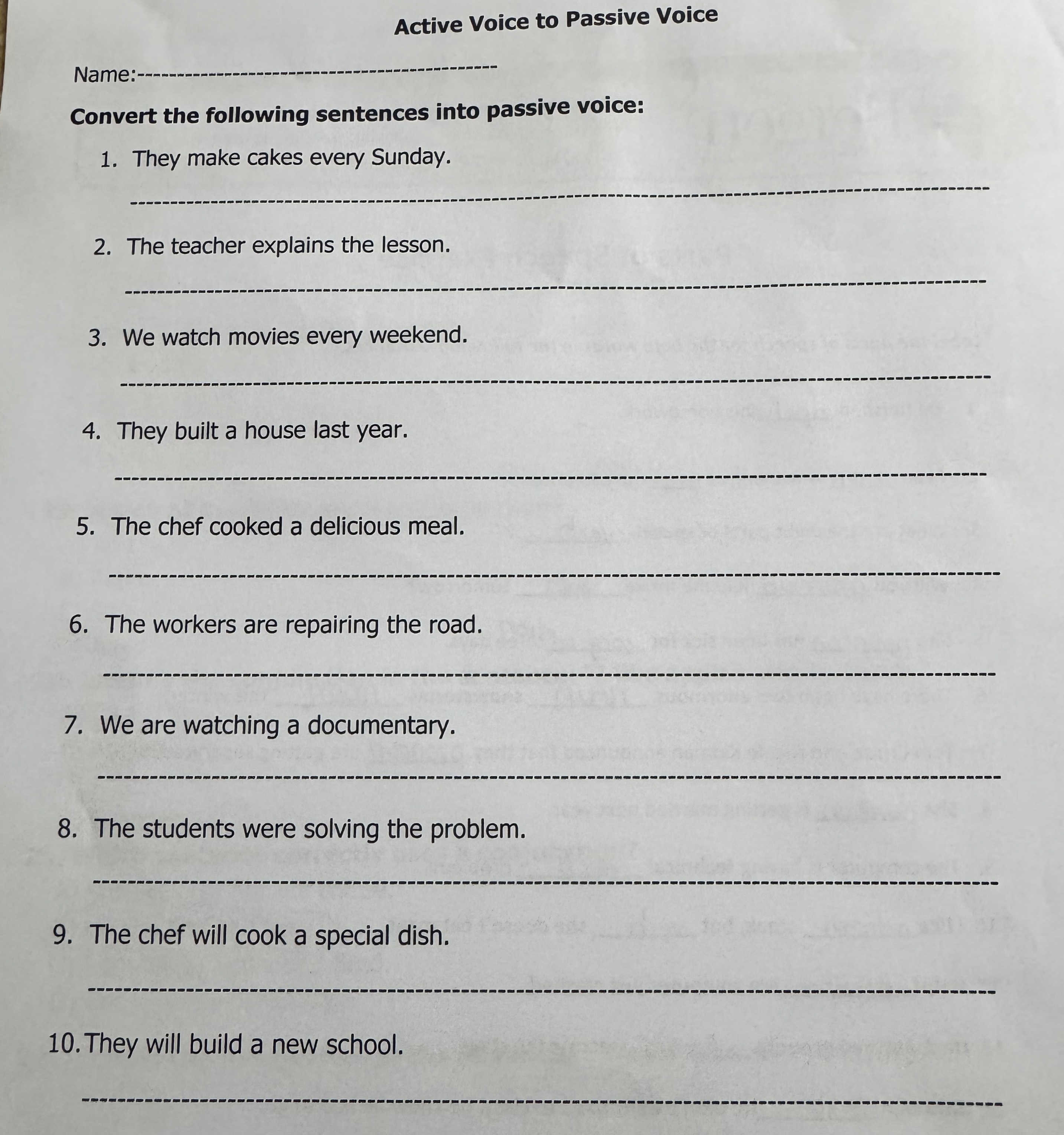 Convert the following sentences into passive | StudyX
