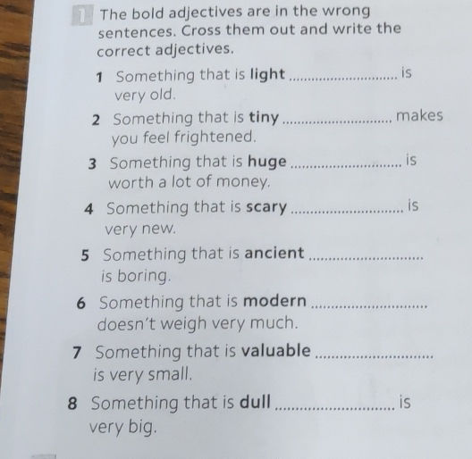 1 The bold adjectives are in the wrong | StudyX