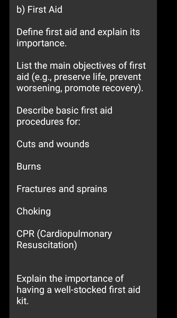 b) First Aid Define first aid and explain | StudyX