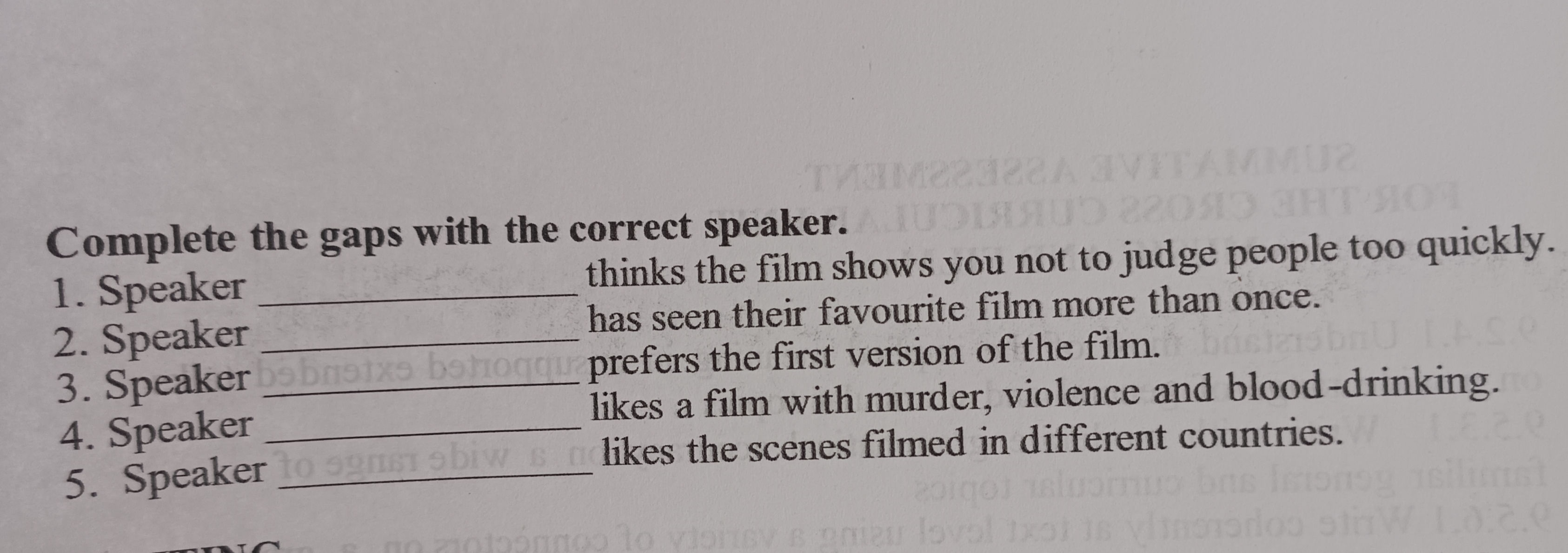 Complete the gaps with the correct speaker. | StudyX