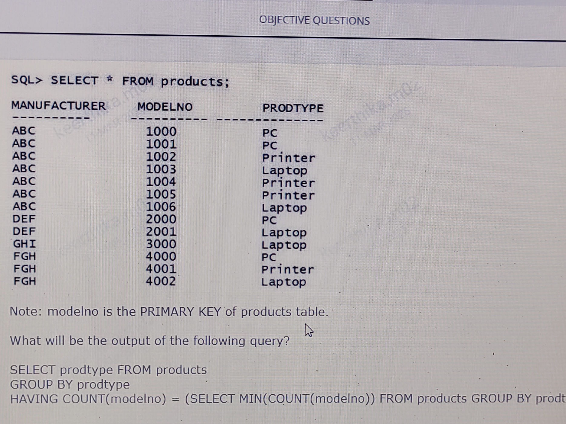 OBJECTIVE QUESTIONS SQL> SELECT * FROM | StudyX