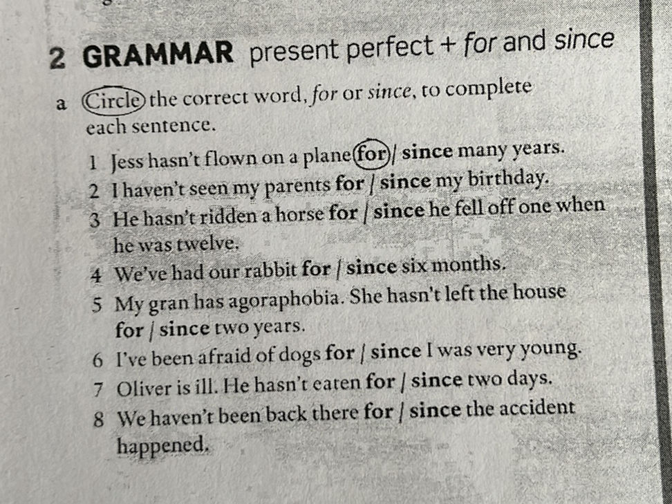 2 GRAMMAR present perfect + for and since a | StudyX