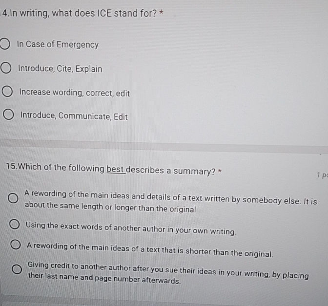 4. In writing, what does ICE stand for? * | StudyX