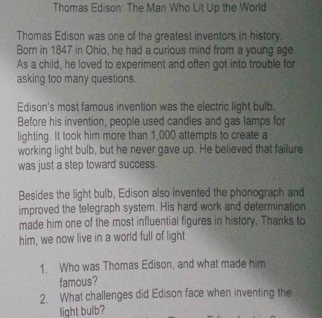 1. Who was Thomas Edison, and what made him | StudyX