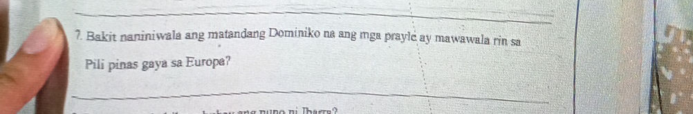 7. Bakit naniniwala ang matandang Dominiko | StudyX