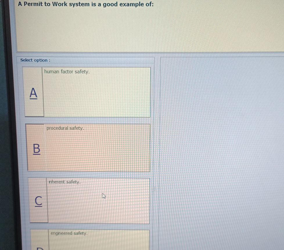 A Permit to Work system is a good example | StudyX