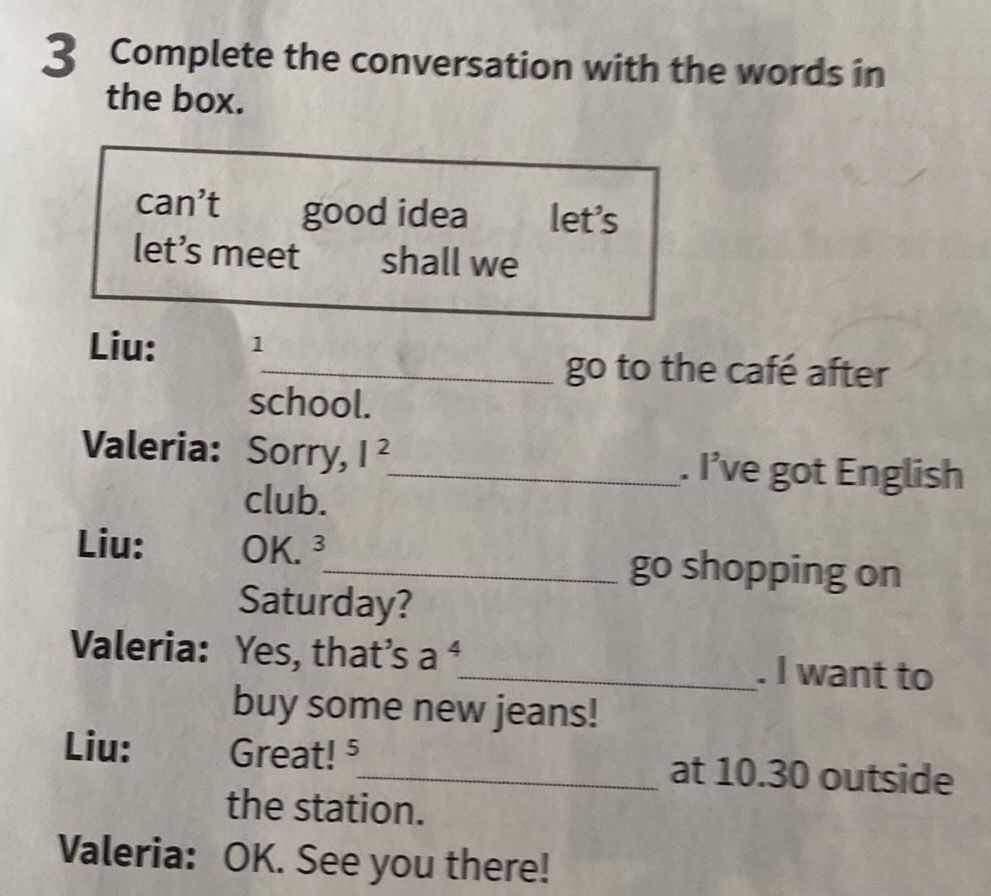 3 Complete the conversation with the words | StudyX