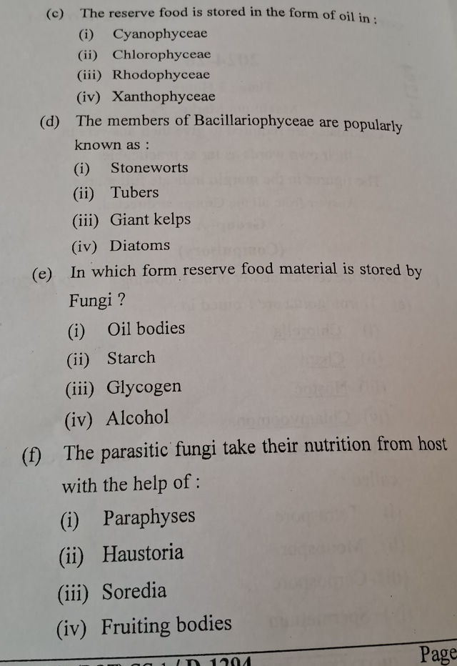 (c) The reserve food is stored in the form | StudyX